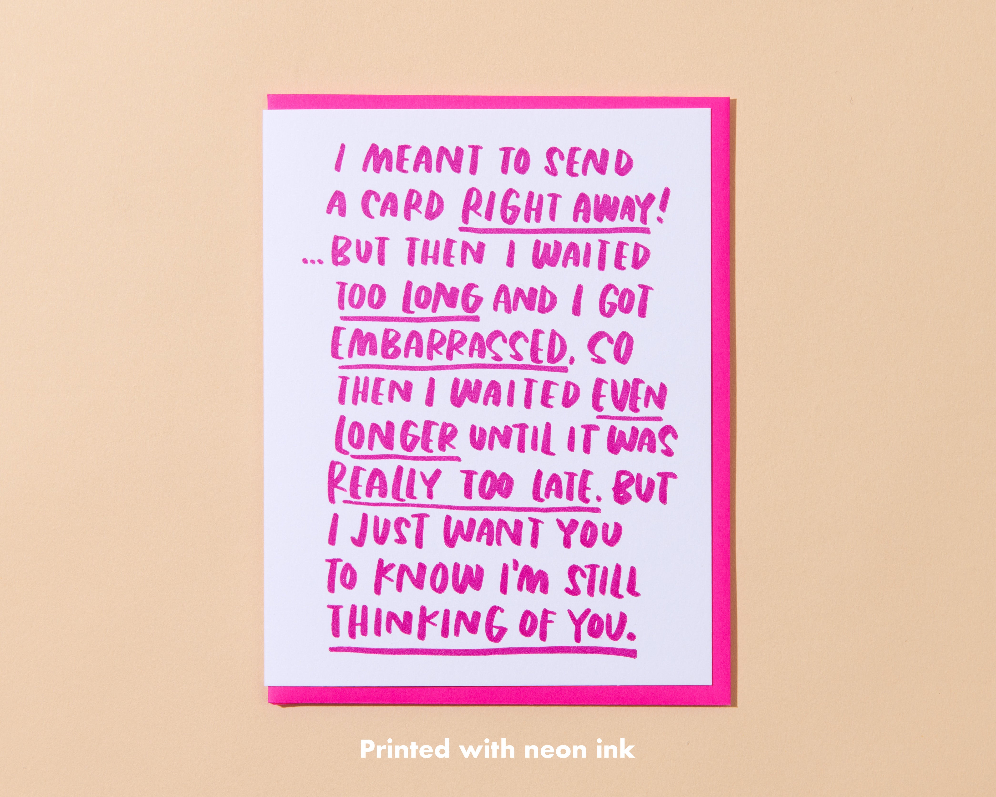 Belated Sympathy Ramble Card – And Here We Are