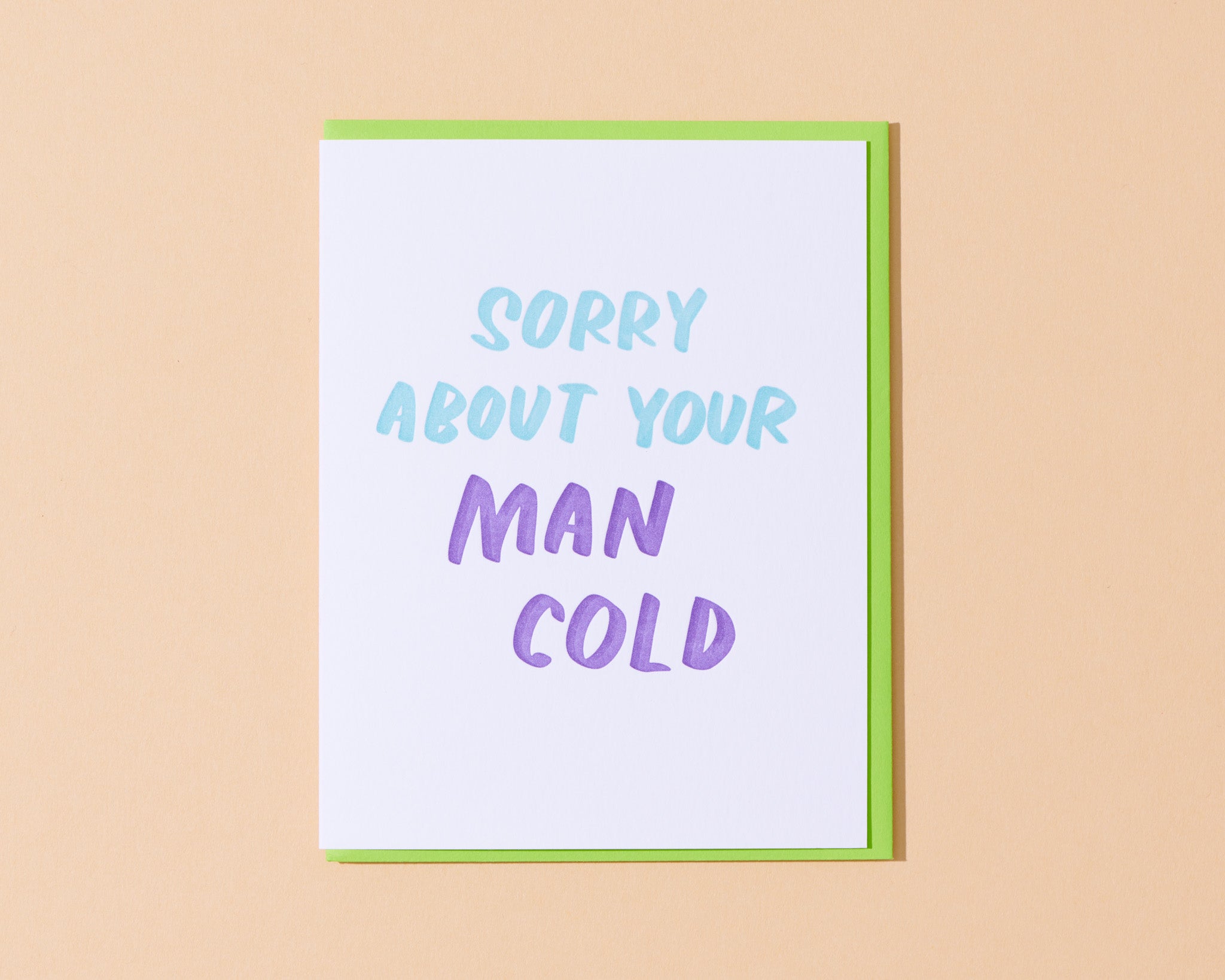 Man Cold Card – And Here We Are