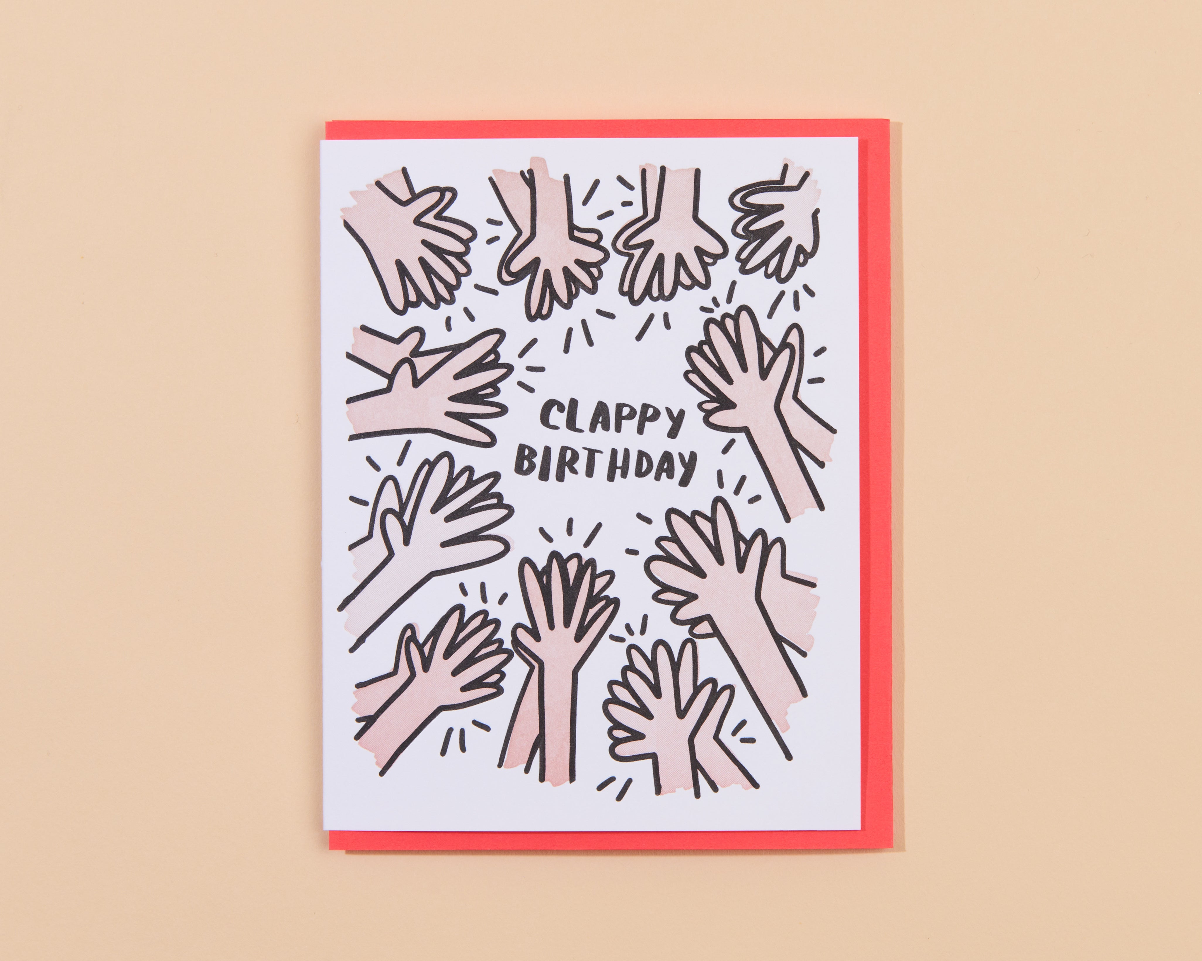Clappy Birthday - Letterpress Birthday Card – And Here We Are